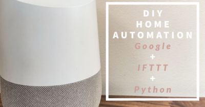 How to automate using Google Assistant, Python and IFTTT - Maple Latte